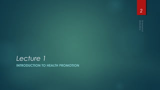 Health Education and Health Promotion | PPT