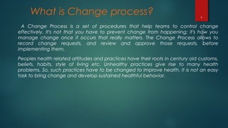Change Process of Human Health behaviour | PPT