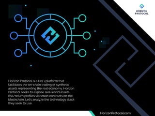 Horizon Protocol Technology Stack Partners | PPT