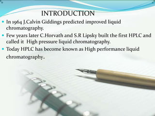 Hplc high performance liquid chromatography | PPTX