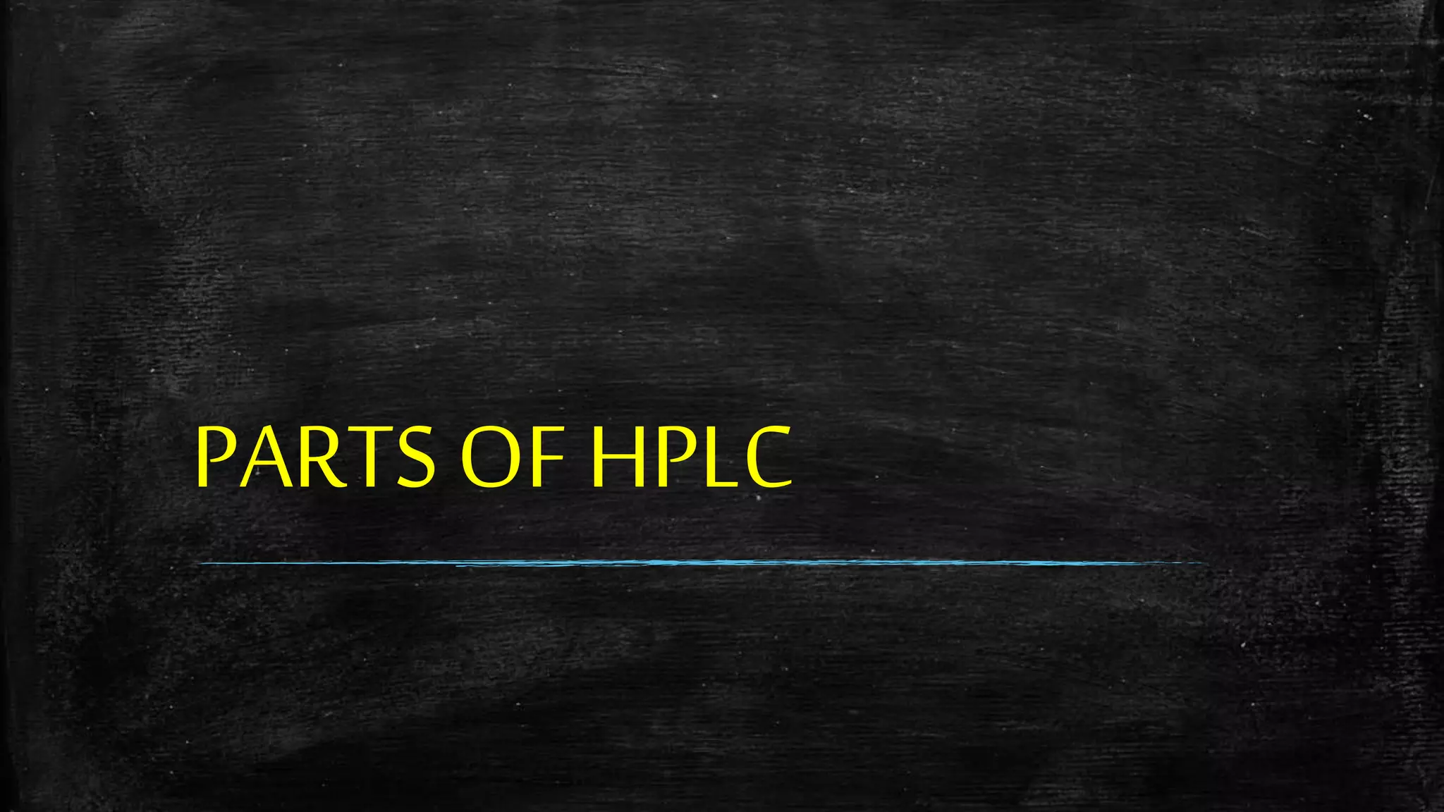 Hplc.ppt | Chemistry | Science