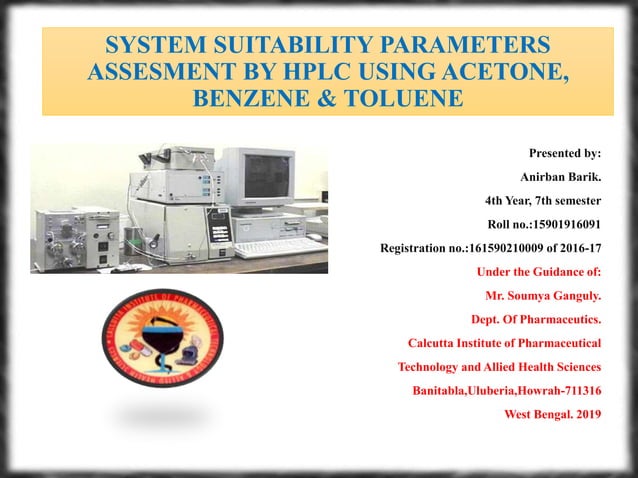 System suitability parameters assessment by HPLC | PPTX