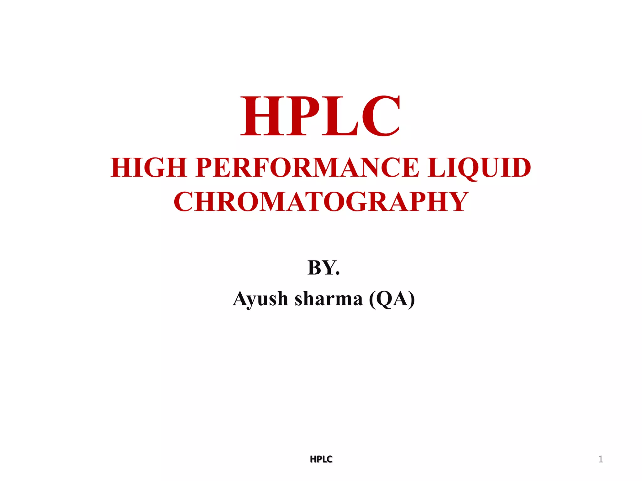 Hplc Basics Ppt
