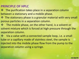 HPLC-High Performance Liquid Chromatography | PPTX