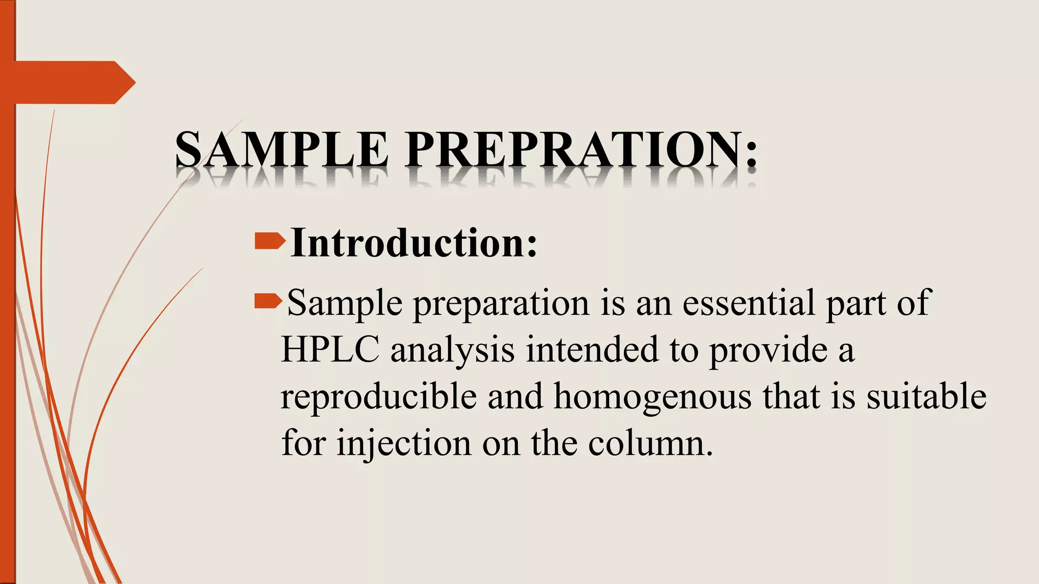 HPLC Sample Preparation and Instrumentatio | PPTX
