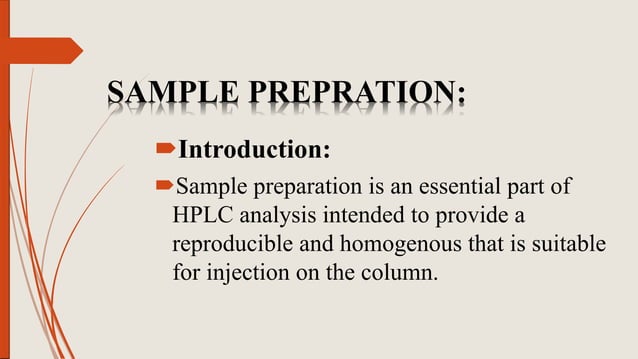 Hplc Sample Preparation And Instrumentatio Pptx