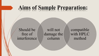 HPLC Sample Preparation and Instrumentatio | PPTX