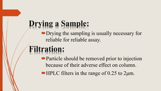 HPLC Sample Preparation and Instrumentatio | PPTX