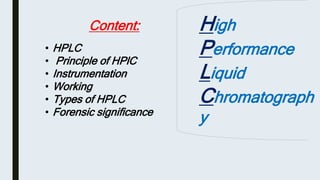 High performance liquid chromatography (HPLC) | PPTX