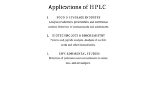 HPLC High-Performance Liquid Chromatography (HPLC) | PPTX