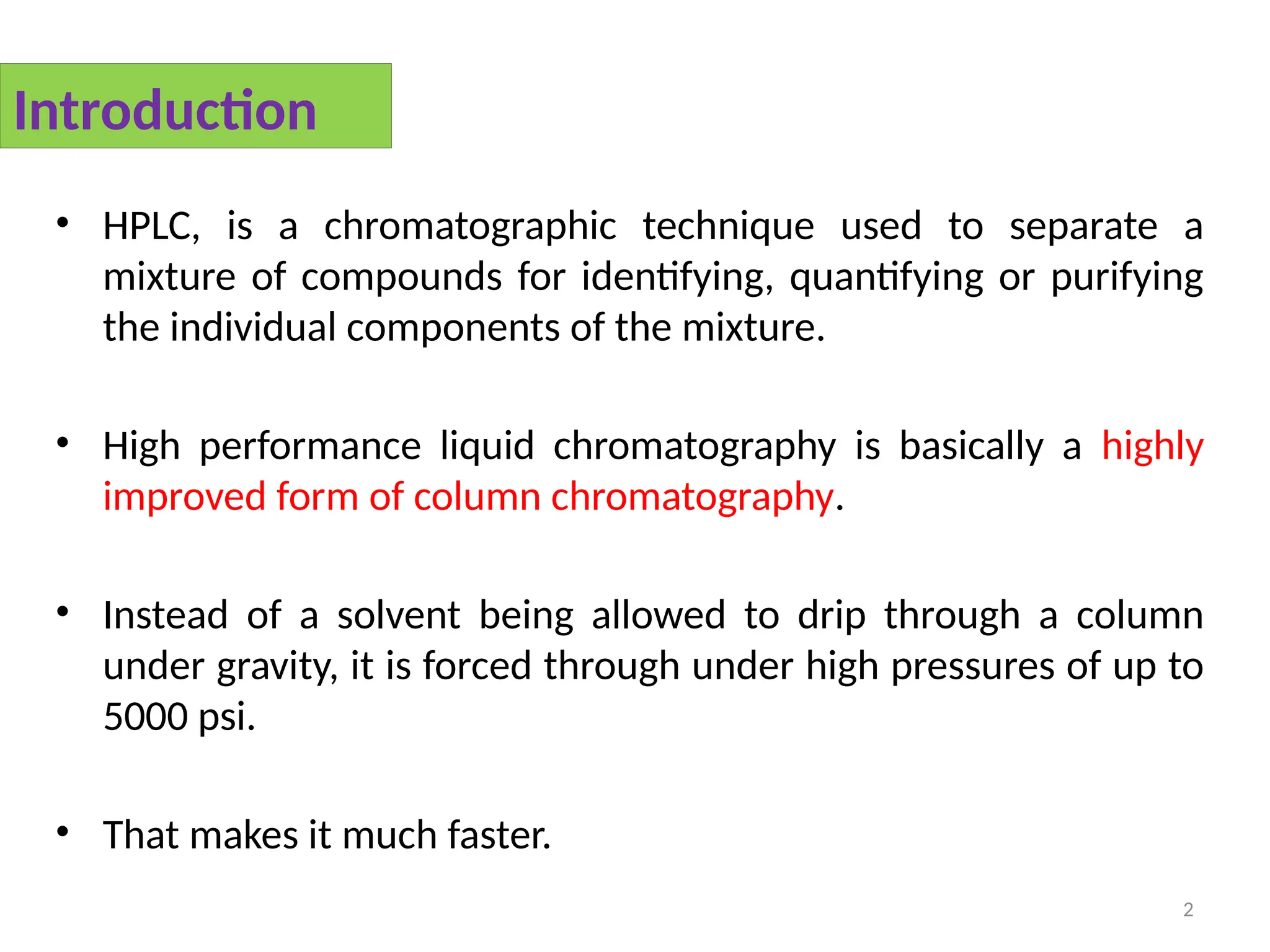 High performance liquid chromatography.pptx