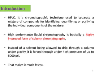High performance liquid chromatography.pptx