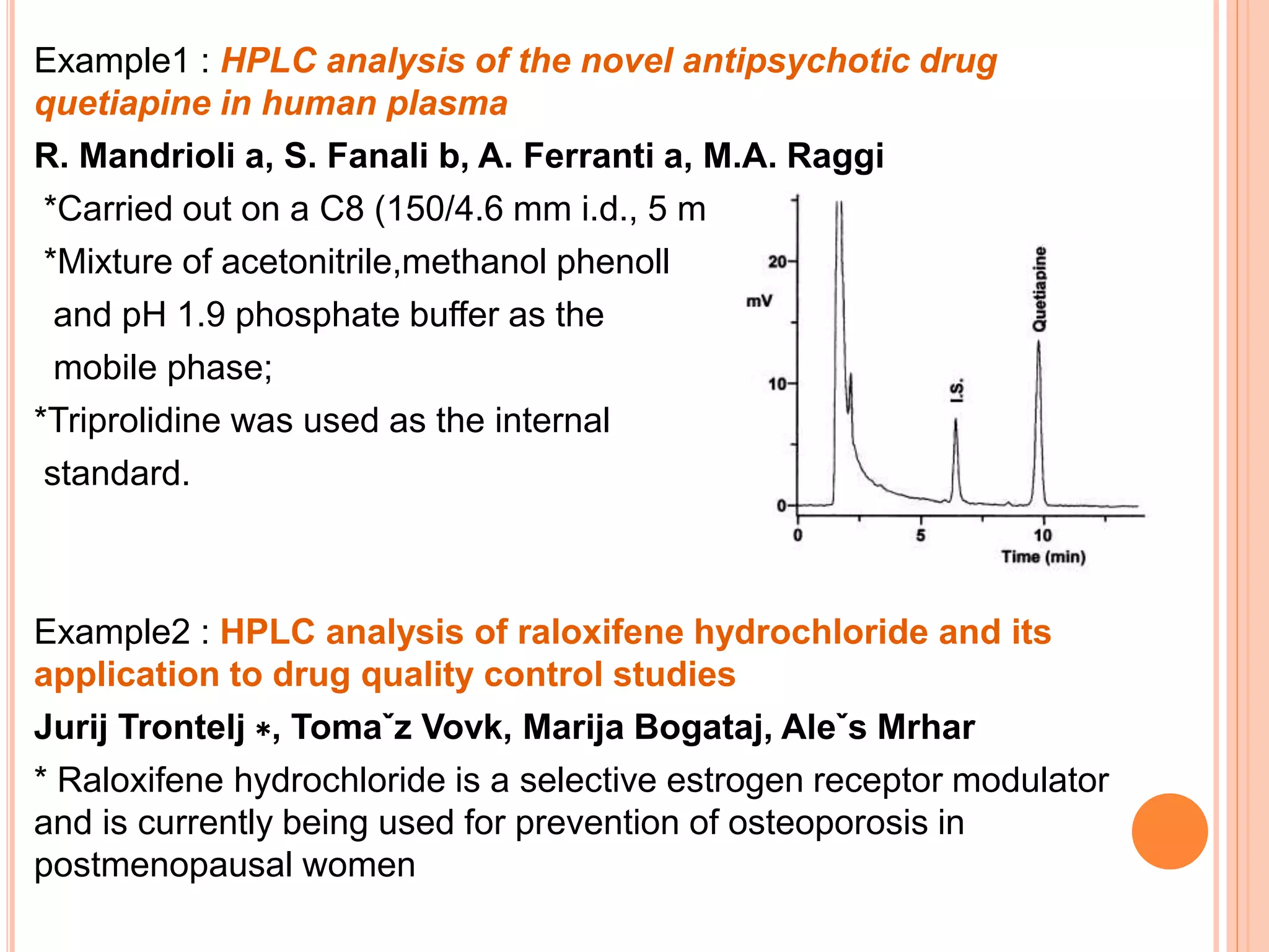 HPLC AND ITS PHARMACEUTICAL APPLICATIONS | PPTX