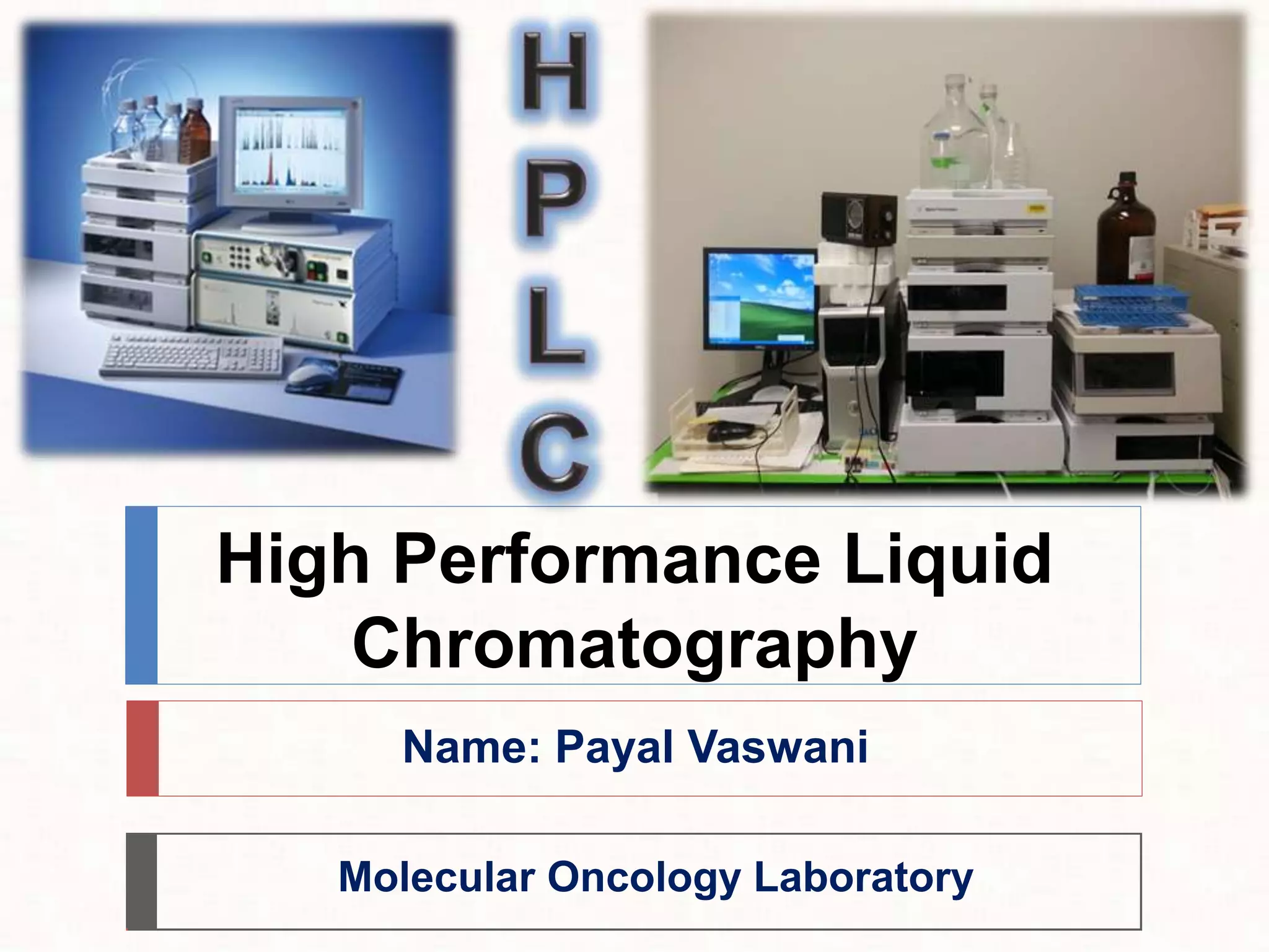 High Performance Liquid Chromatography | PPTX