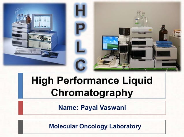 High Performance Liquid Chromatography | PPT