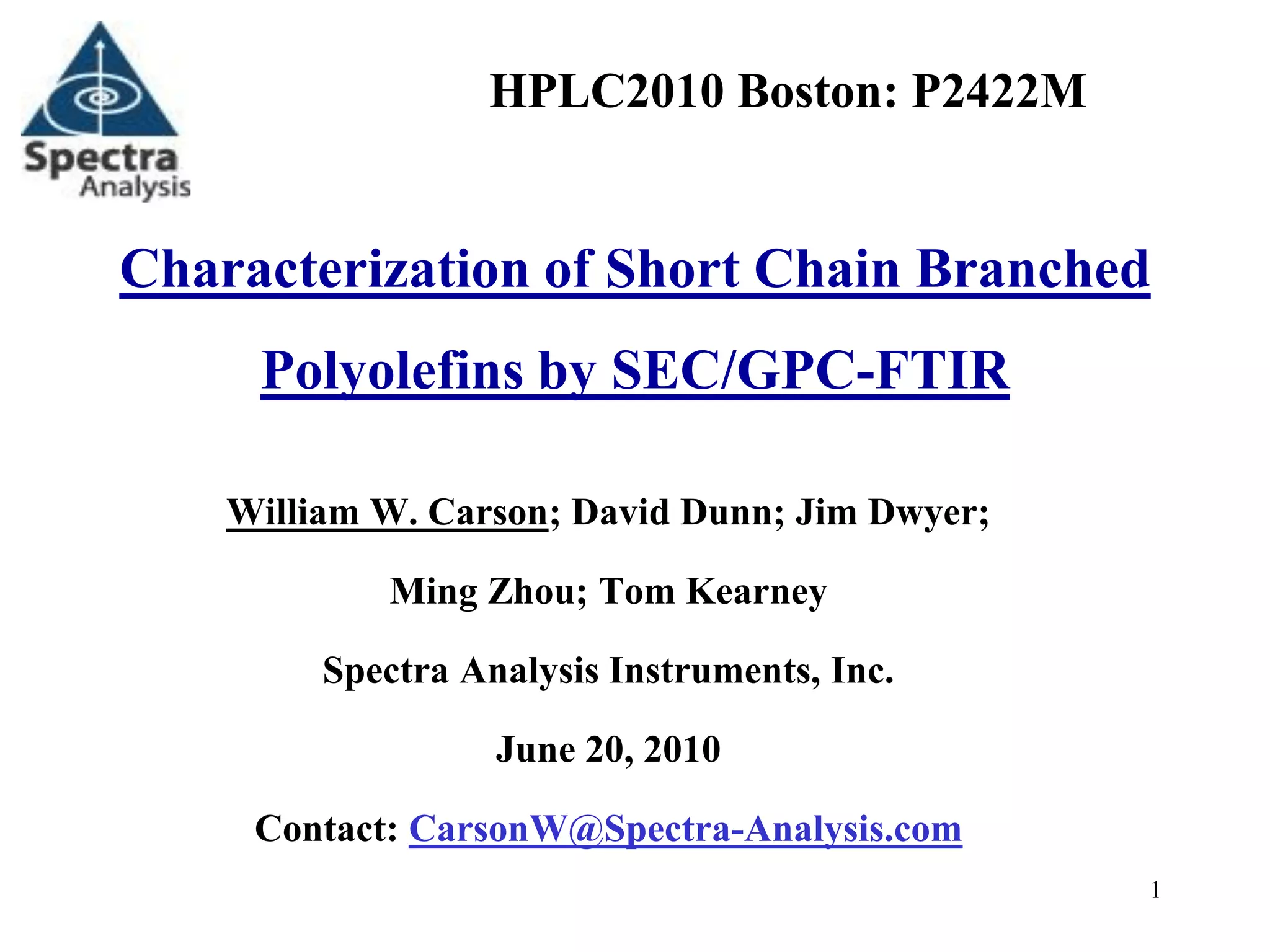 HPLC2010 Characterization Of Short Chain Branched Polyolefins By GPC ...