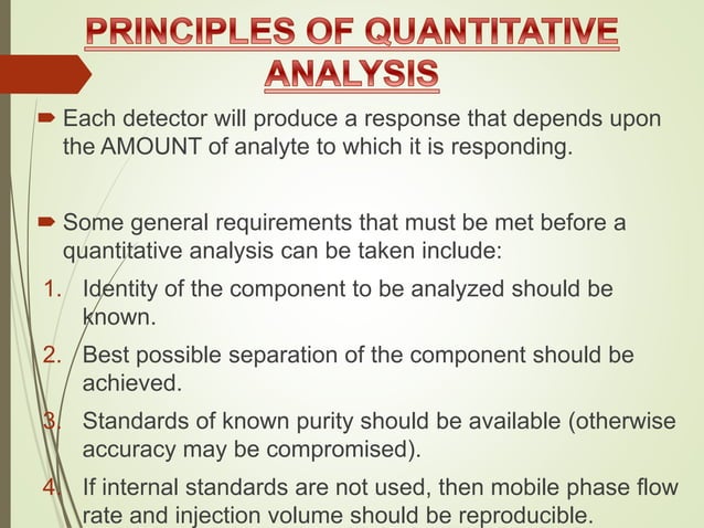 Quantitative and Qualitative analysis of HPLC and GC | PPTX