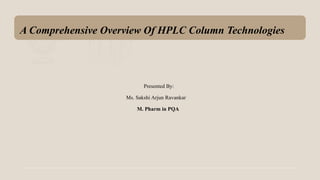 A Comprehensive overview of HPLC . .pptx