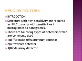 Hplc detectors | PPTX
