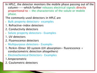 HPLC,introduction, theory, instrumentation, advantage, limitation ...