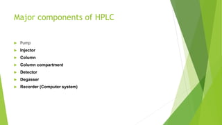 HPLC PPT.pptx | Chemistry | Science