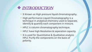 High Performance Liquid Chromatography PPT | PPTX