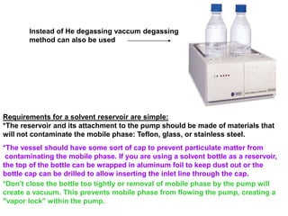 Hplc instrumentation in detail (Practical) Hplc pump inj_column | PPTX