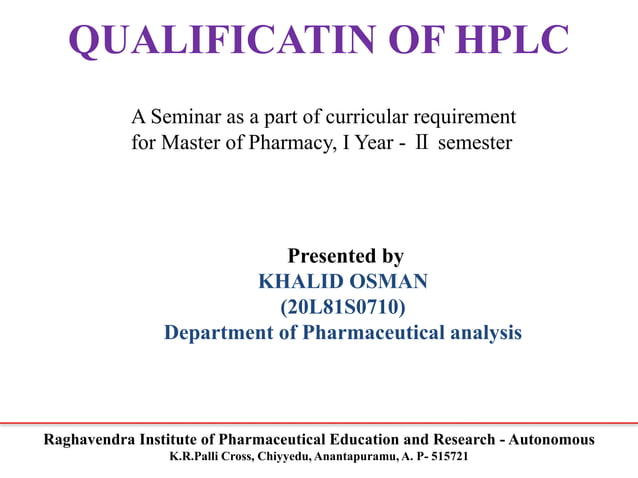 Qualification Of HPLC | PPTX