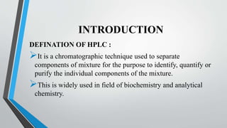 HPLC INTRO AND TROUBLESHOOTING | PPTX