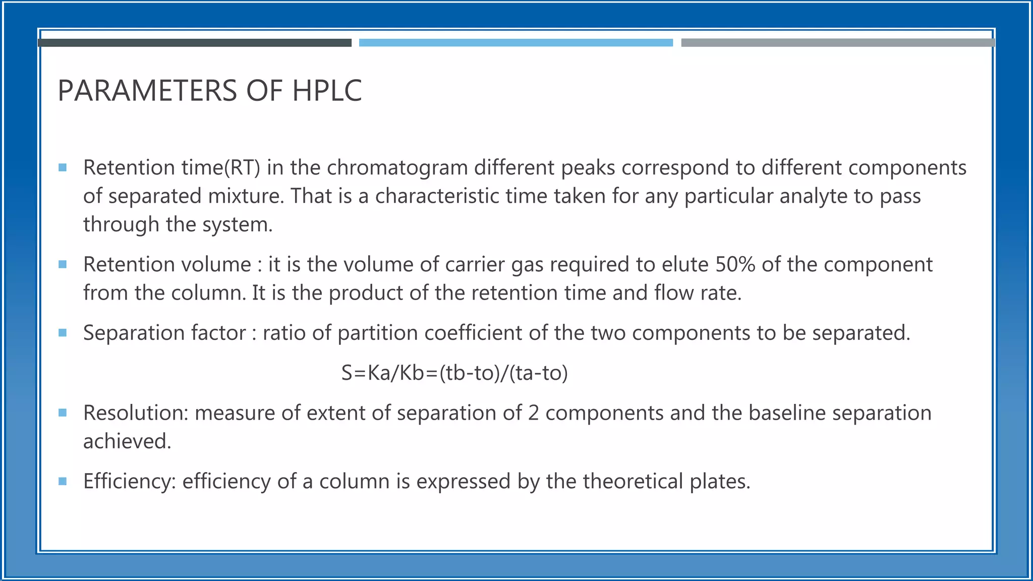 HIGH PERFORMANCE LIQUID CHROMATOGRAPHY(HPLC) | PPTX