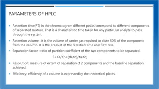 HIGH PERFORMANCE LIQUID CHROMATOGRAPHY(HPLC) | PPTX