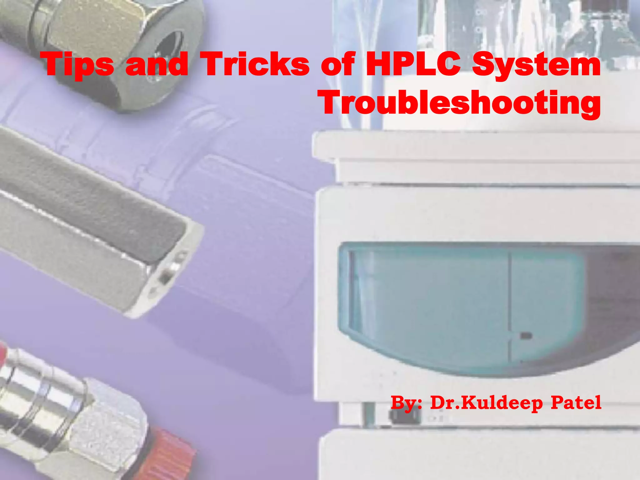 hplc trouble shooting - final.ppt