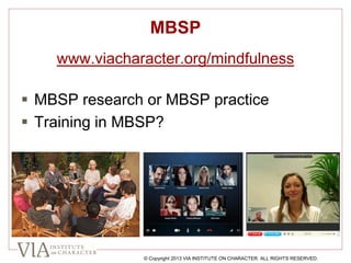 Flourishing with Mindfulness and Character Strengths Practices with ...