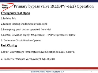 HP & LP ByPass System in 600MW power plant | PPTX