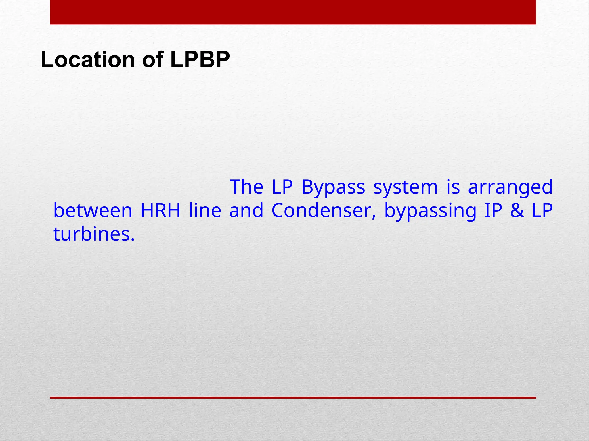 HP_LP_Bypass_System and its use in thermal Power plant | PPT