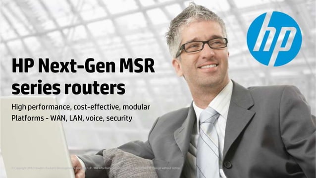 Hp next gen msr series routers technical training 21 jan15 | PPTX