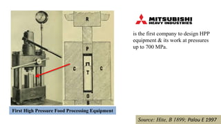 High pressure processing of foods | PPTX