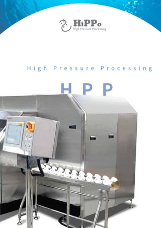 High Pressure Processing HPP Catalog(EN) | PDF