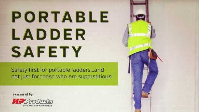 Portable Ladder Safety