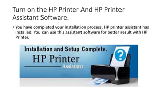 How to install Hp Printer Assistant for the window? | PPTX | Operating Systems | Computer ...