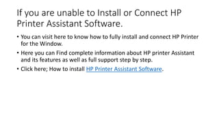 How to install Hp Printer Assistant for the window? | PPTX | Operating Systems | Computer ...