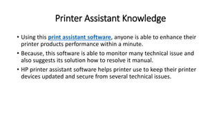How to install Hp Printer Assistant for the window? | PPTX | Operating ...