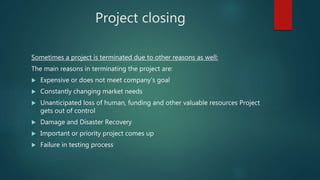 Project closing and methods | PPT