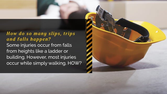 Slips, Trips, and Falls - Safety in the Workplace | PDF | Injuries ...