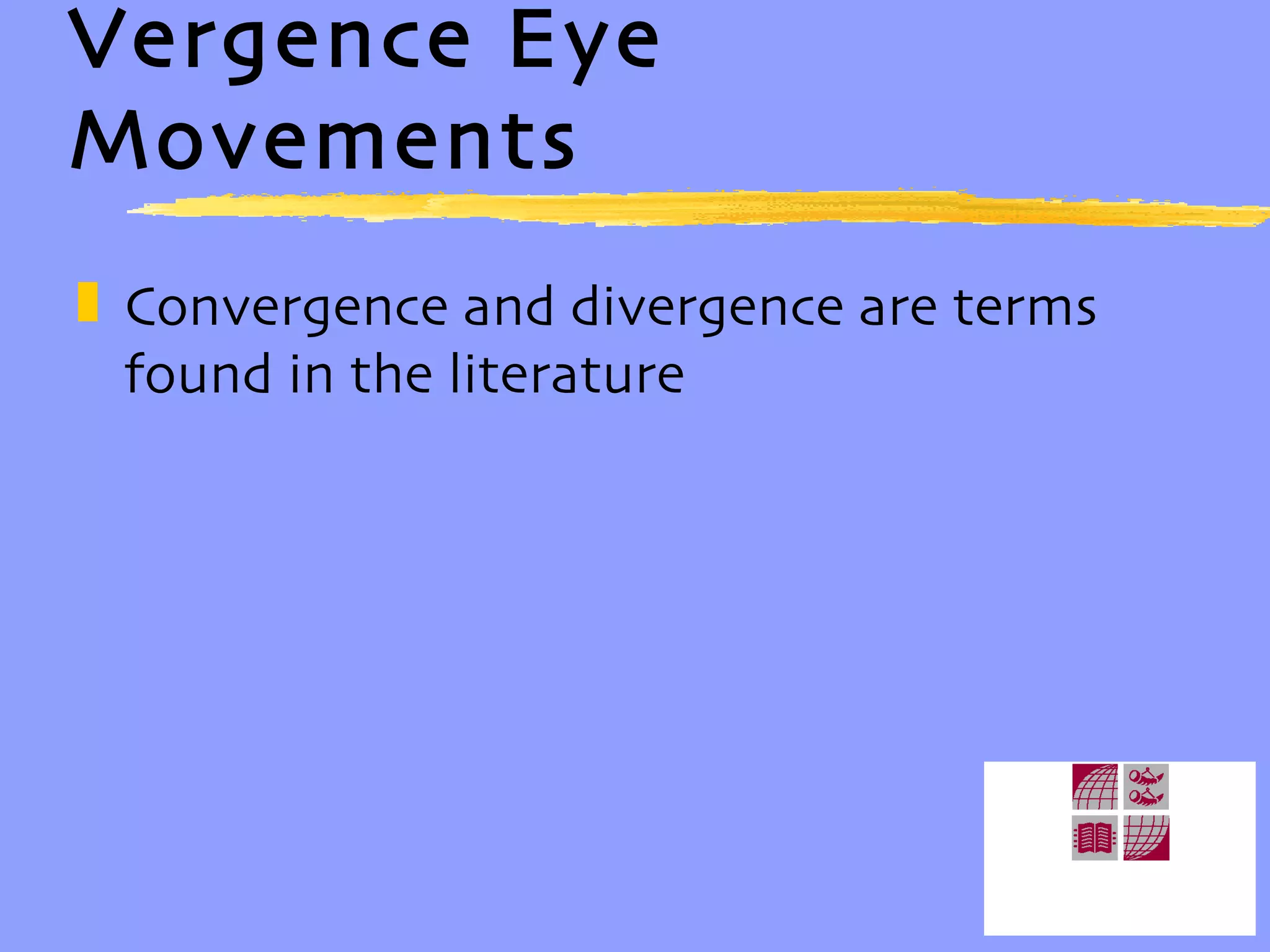 Vergence | PPT