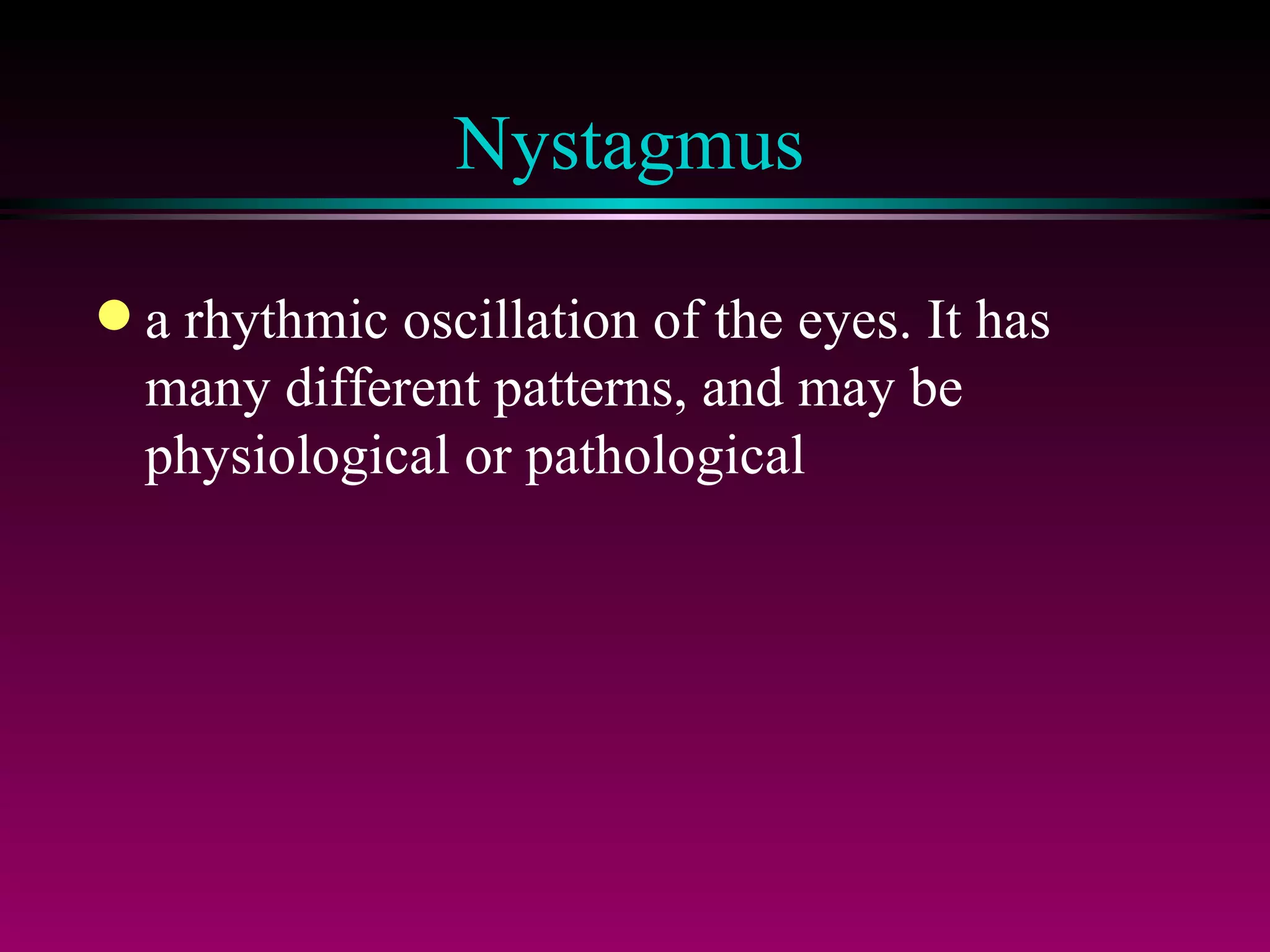 Nystagmus | PPT