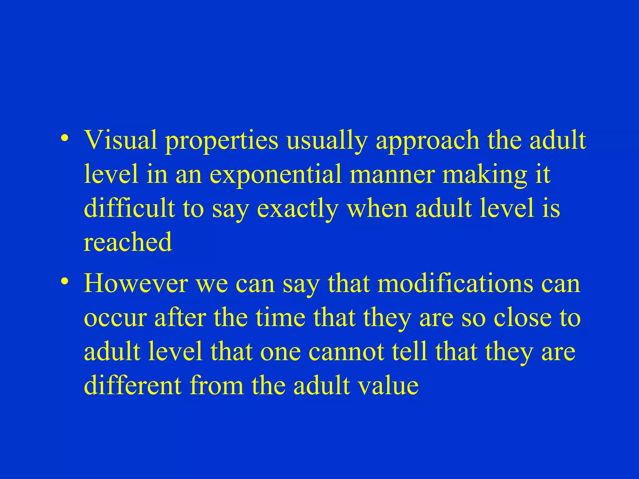 Studies of abnormal visual development | PPT | Eye and Vision ...