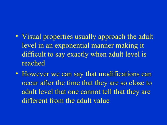 Studies of abnormal visual development | PPT | Eye and Vision ...