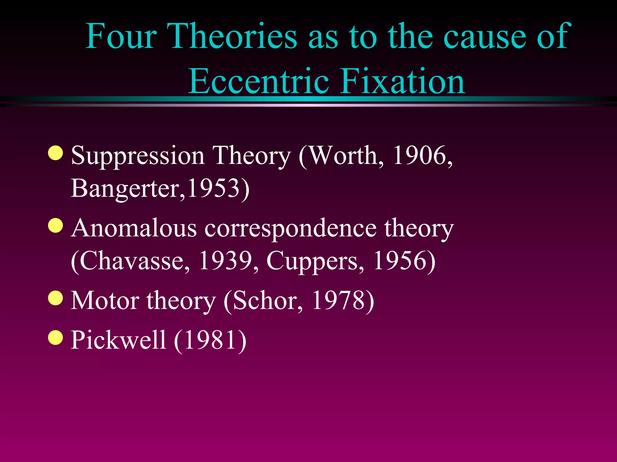 Eccentric Fixation | PPT