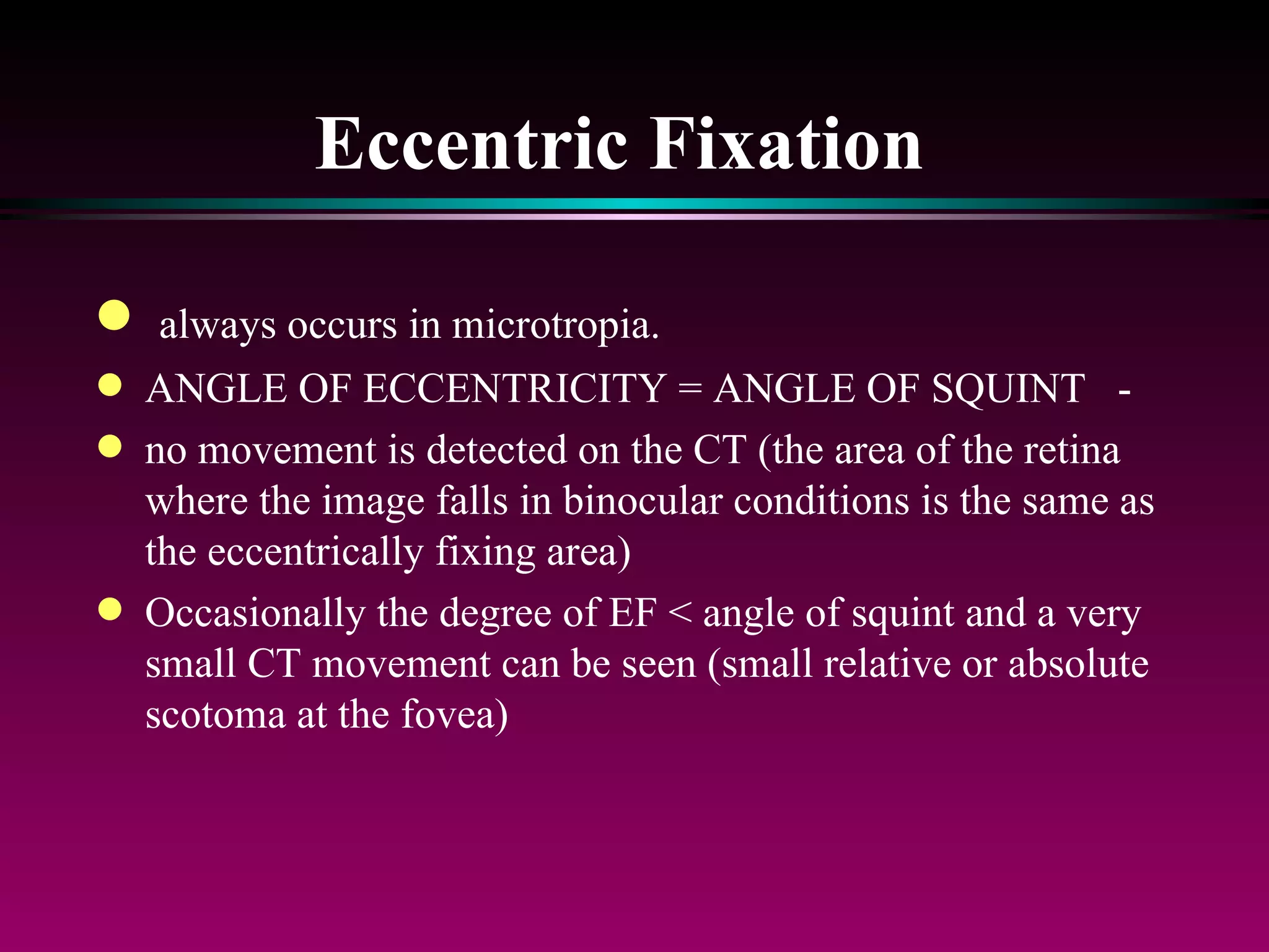 Eccentric Fixation | PPT